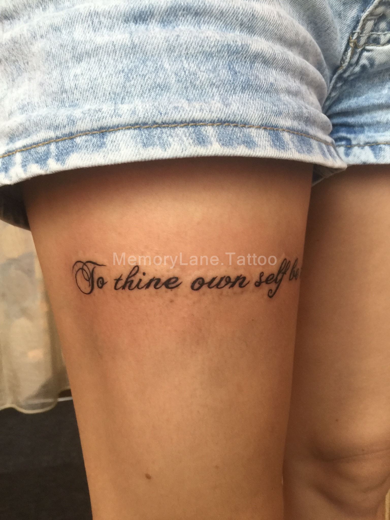To Thine Own Self Be True Tattoo